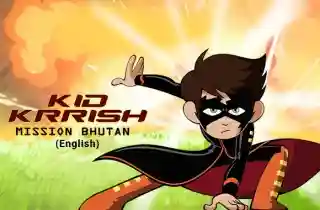 Watch Kid Krrish - Mission Bhutan (English) Movie Online